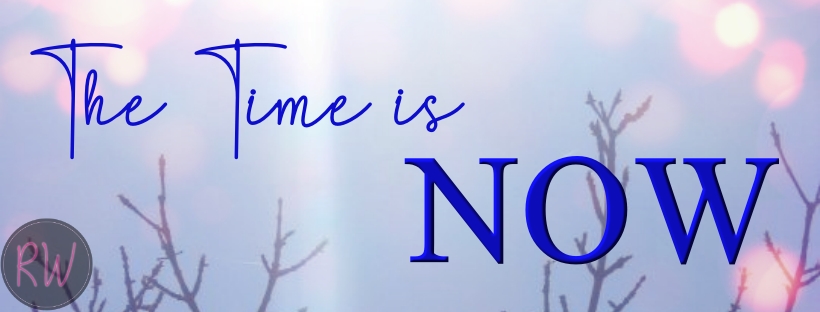 Your best time is NOW! This moment! – RazzWorks